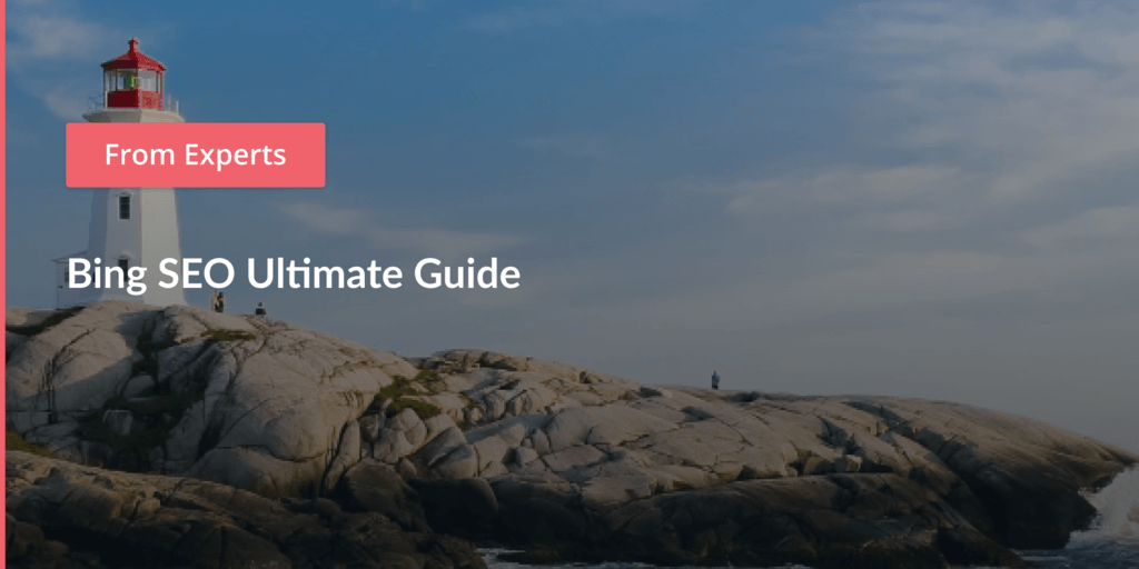 Bing SEO Ultimate Guide – Netpeak Software Blog Bing SEO Ultimate Guide – Netpeak Software Blog