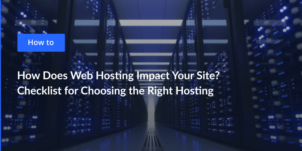 How Does Web Hosting Impact Your Site? – Netpeak Software Blog