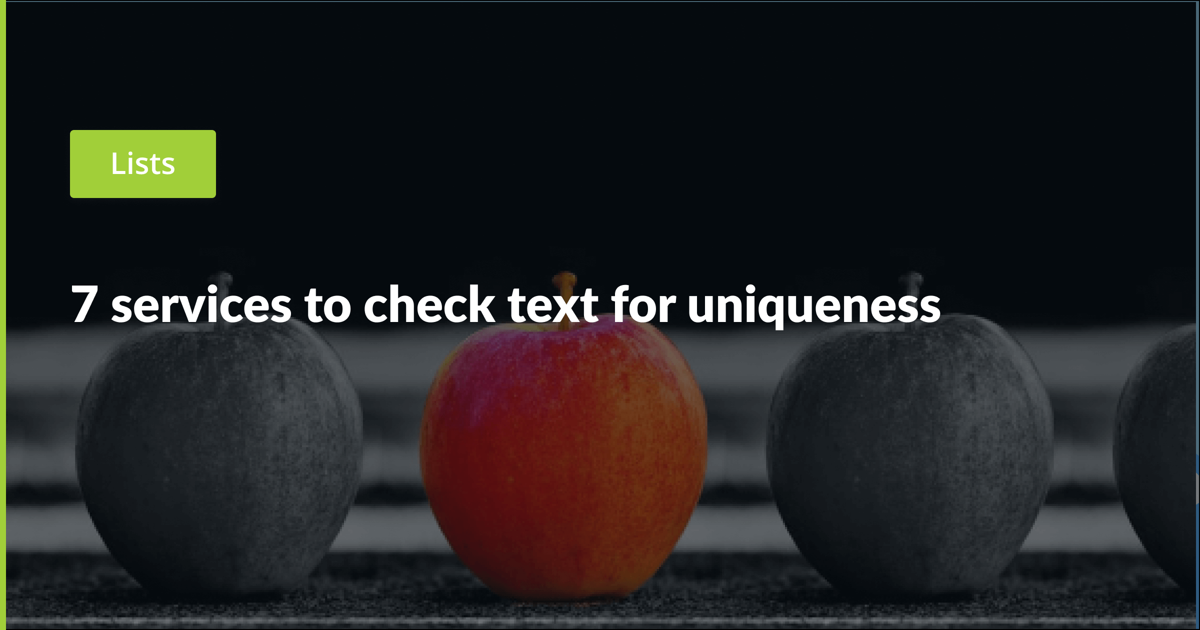 The best services for checking text uniqueness – Netpeak Software Blog