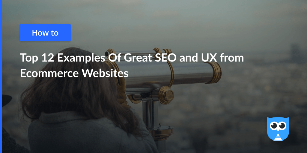 Top 12 Examples Of Great SEO and UX from Ecommerce Websites – Netpeak ...