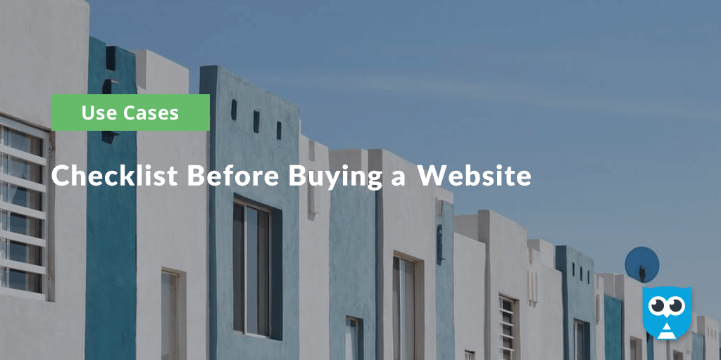 Checklist Before Buying a Website – Netpeak Software Blog