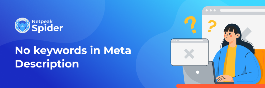 How to Fix the Missing Meta Description Keywords – Netpeak Software Blog